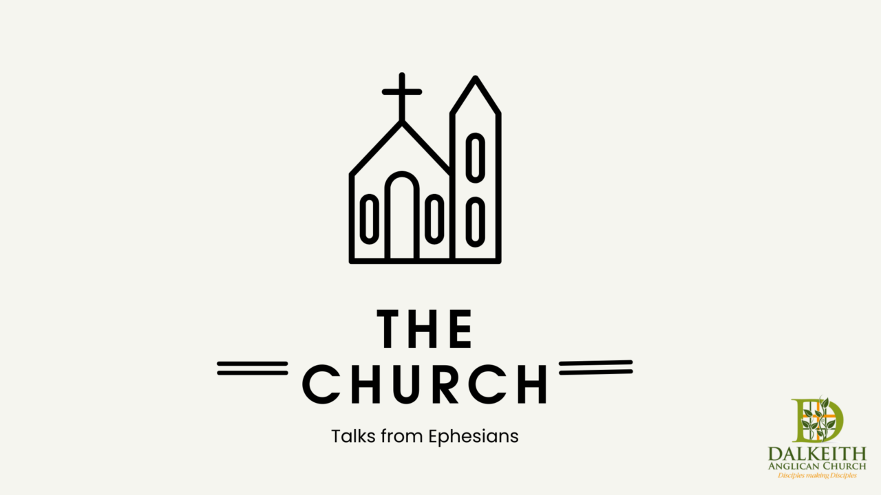 The Church's Purpose - Dalkeith Anglican Church